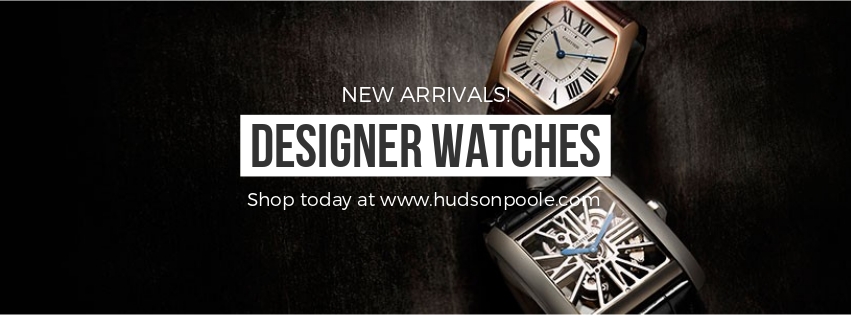 Discover A Wide Range Of Designer Luxury Watches From Hudson Poole